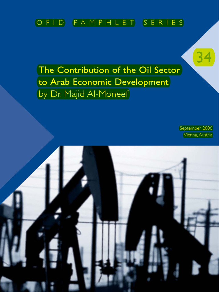 Al Moneef 2006 OFID (Oil & Arab Economic Development) | PDF | Arab World | Economics