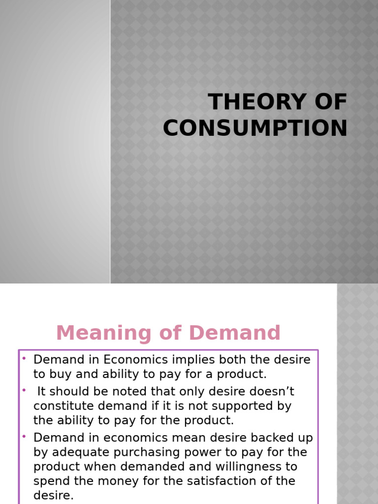 Unit 2 - Theory of Consumption-1 | PDF | Demand | Elasticity (Economics)