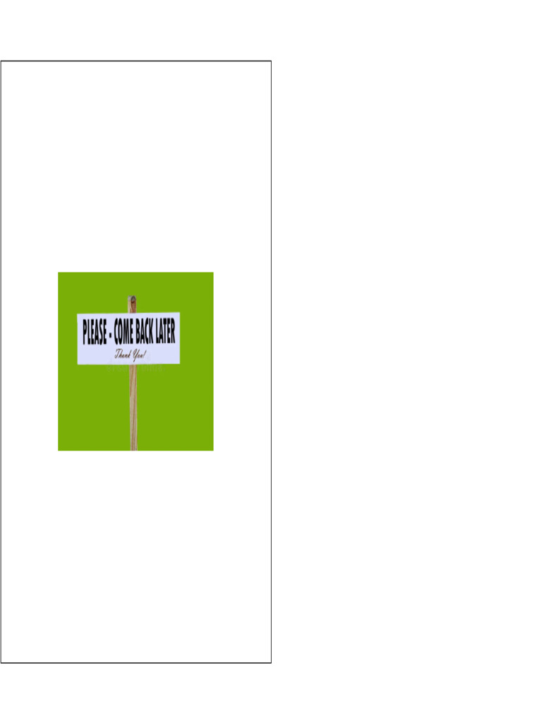 Please Come Back Later Sign Making Request To Have Vistors 2085 | PDF