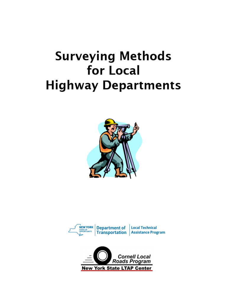 Surveying Methods For Local Highway Departments | PDF | Surveying