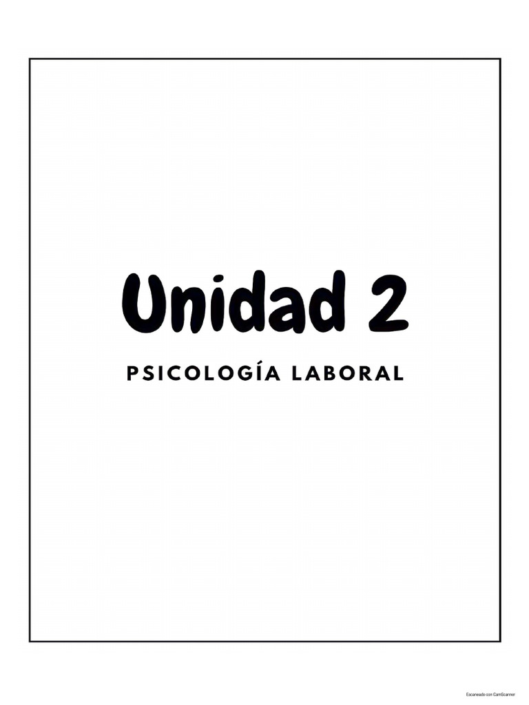 Unidad 2 - Psic. Laboral | PDF