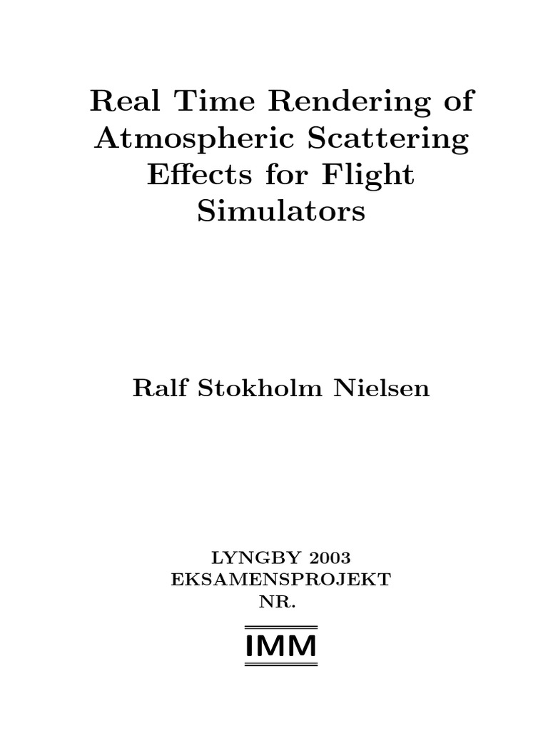 Real Time Rendering of Atmospheric Scattering Effects For Flight ...