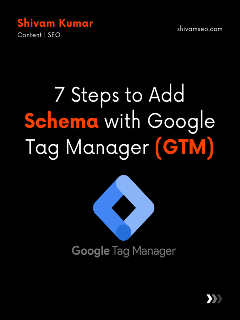 7 Steps to Add Schema Markup with Google Tag Manager | PDF
