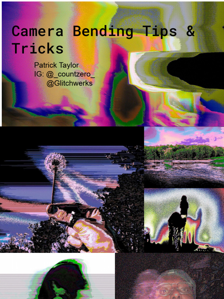 Glitchwerks-Camera-Bending-TipsnTricks-at-Fubar2k22 | PDF | Switch | Camera