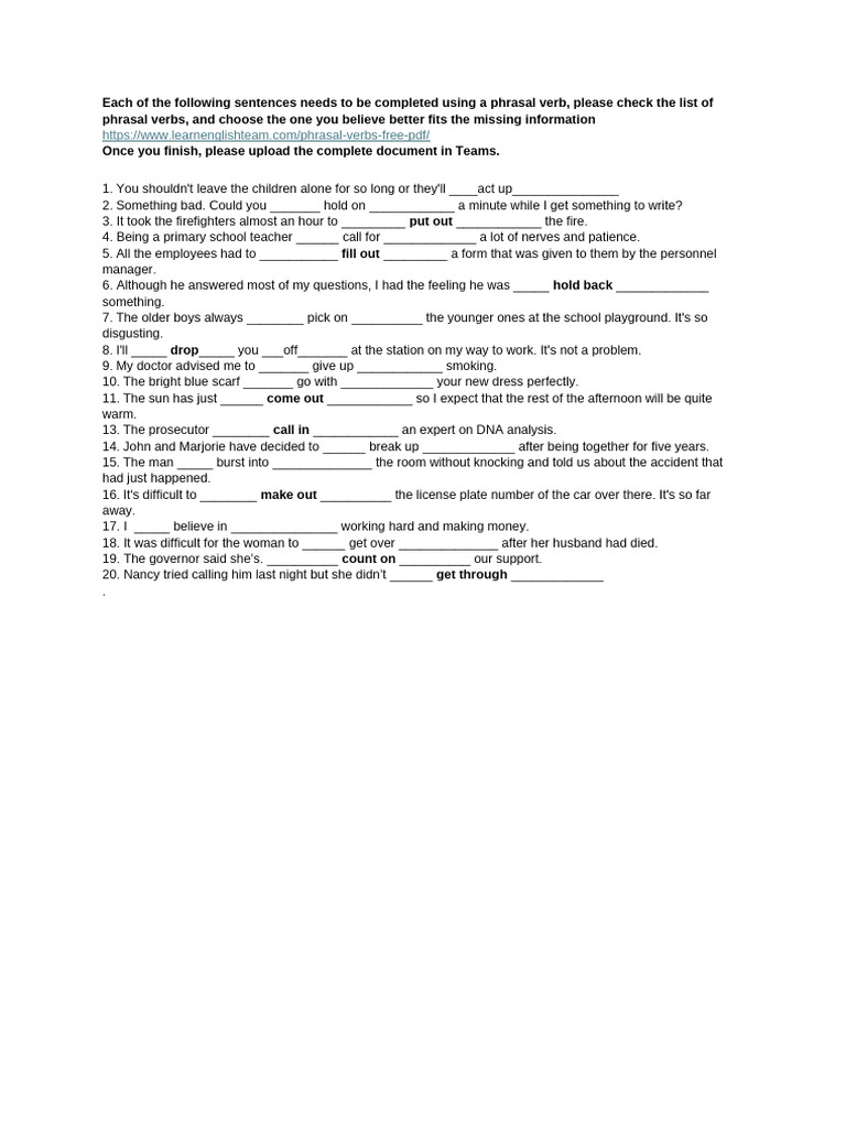 Each of The Following Sentences Needs To Be Completed Usin | PDF