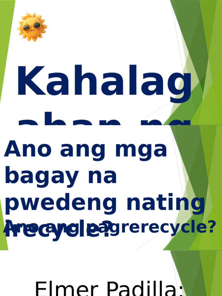 Kahalagahan NG Pagrerecycle | PDF
