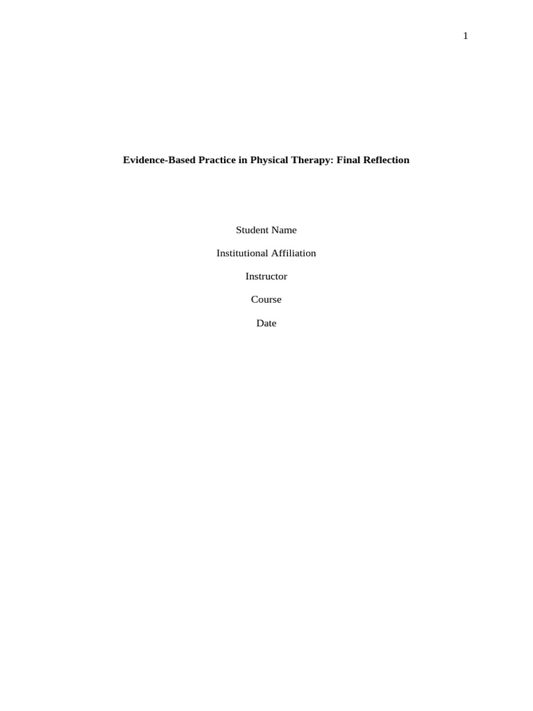 Evidence-Based Practice in Physical Therapy Final Reflection | PDF ...