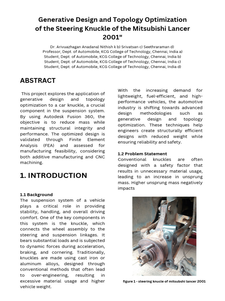 Generative Design and Topology Optimization of a Car Knuckle Abstract This project explores the ...
