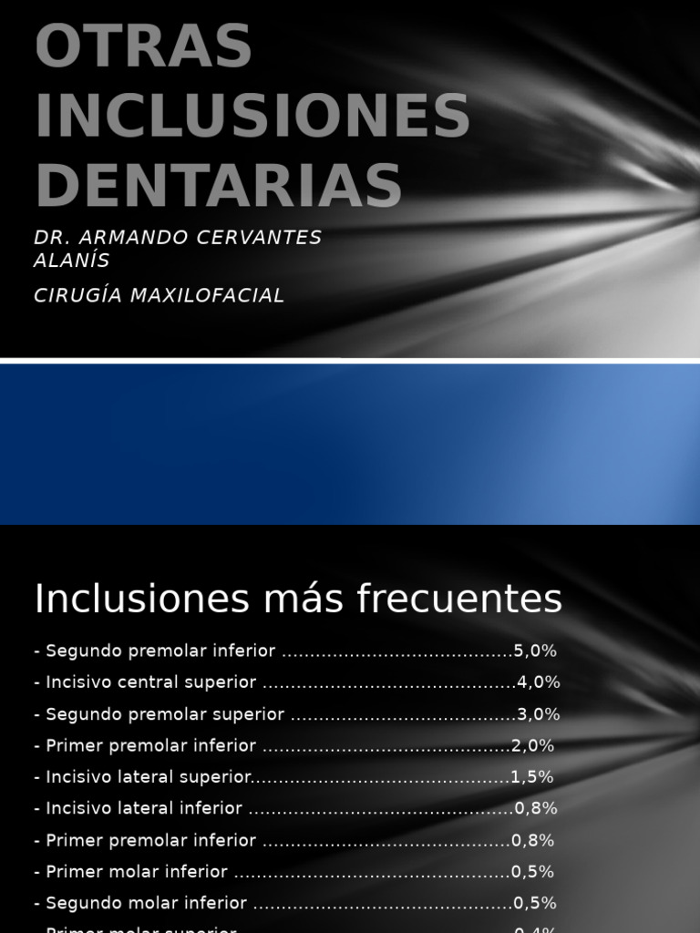 Otras Inclusiones Dentarias | PDF | Diente | Anatomia dental