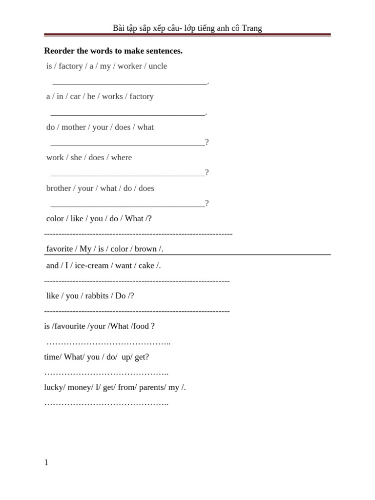 E4 Reorder The Words To Make Sentences (Ms Trang) | PDF