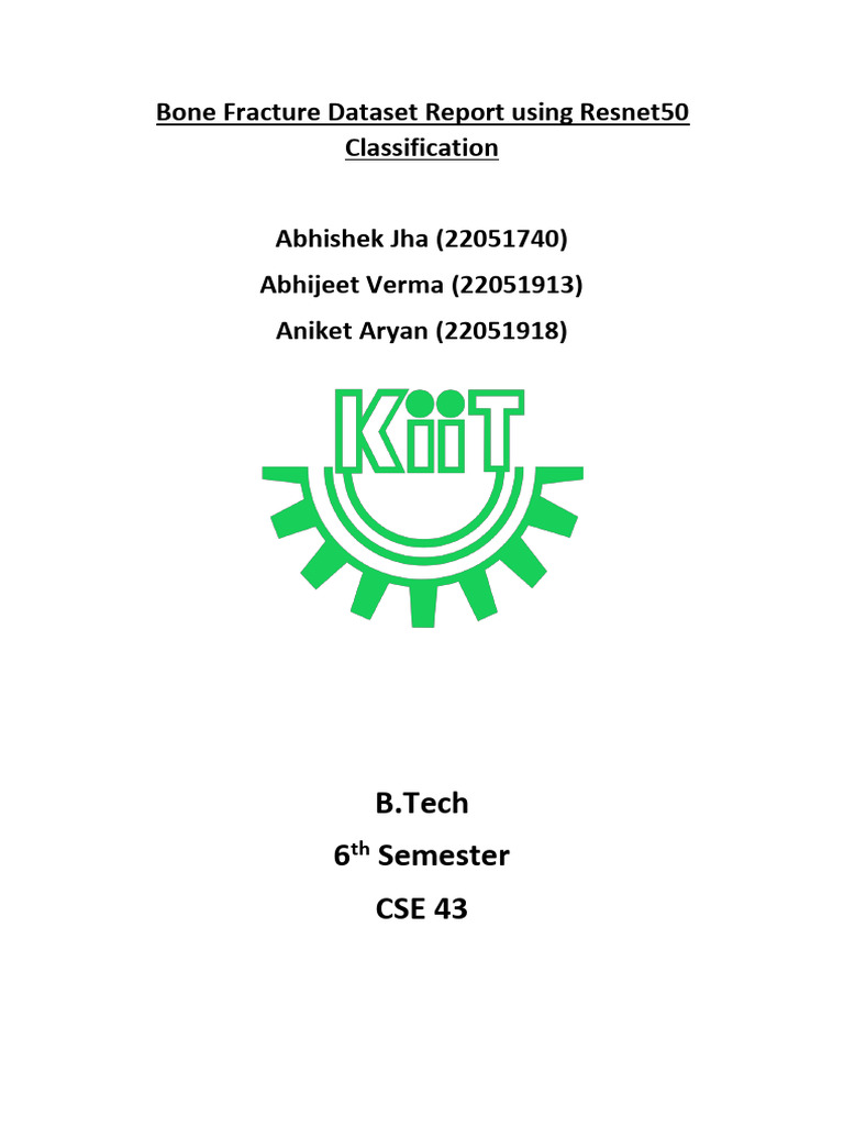 Bone Fracture Dataset Report Using Resnet50 Classification | PDF
