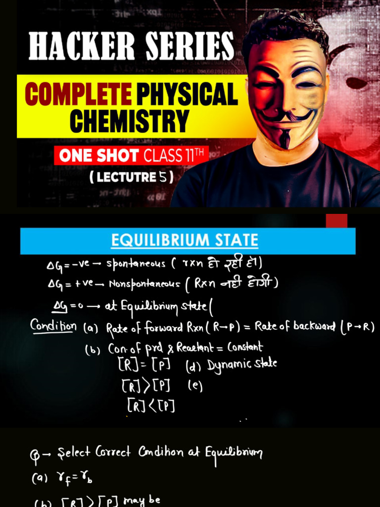 Chemical Equilibrium One Shot Hacker Series Lec -5 | PDF