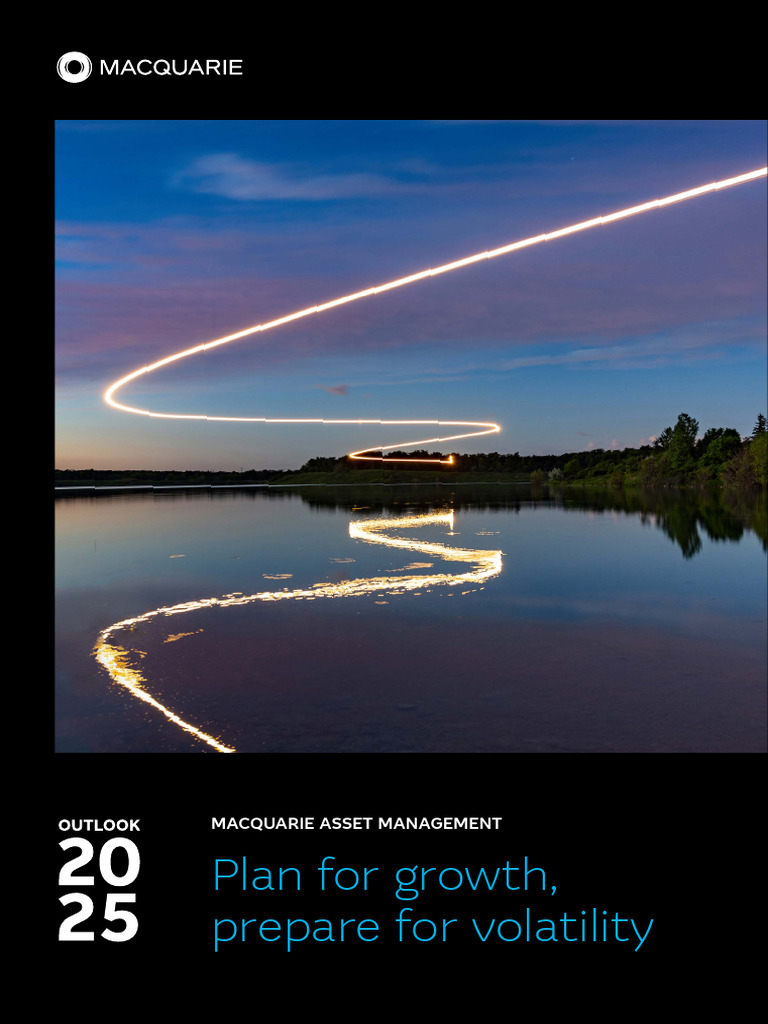 Macquarie. Global Outlook 2025 - Plan For Growth, Prepare For ...