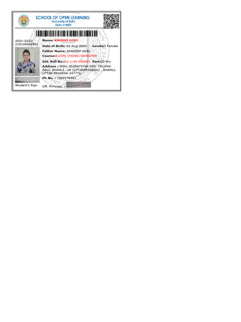 Name: Date of Birth: Gender: Father Name: Course: SOL Roll No.: Address ...