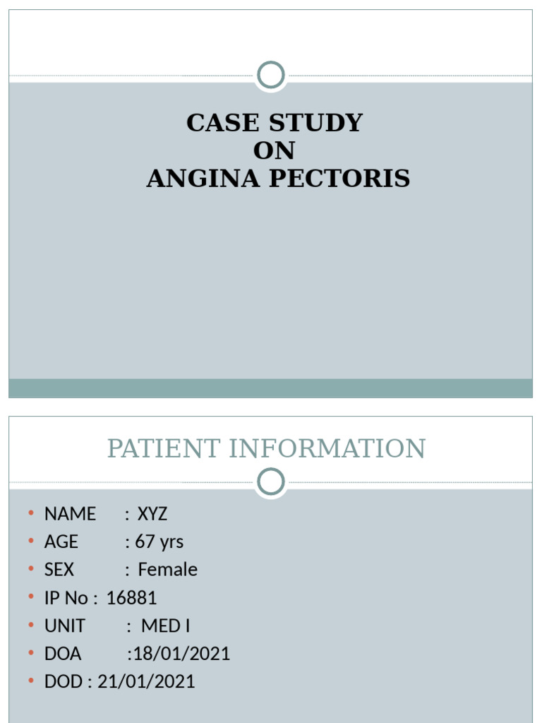 Case Study On Angina Pectoris | PDF | Clinical Medicine | Medical ...