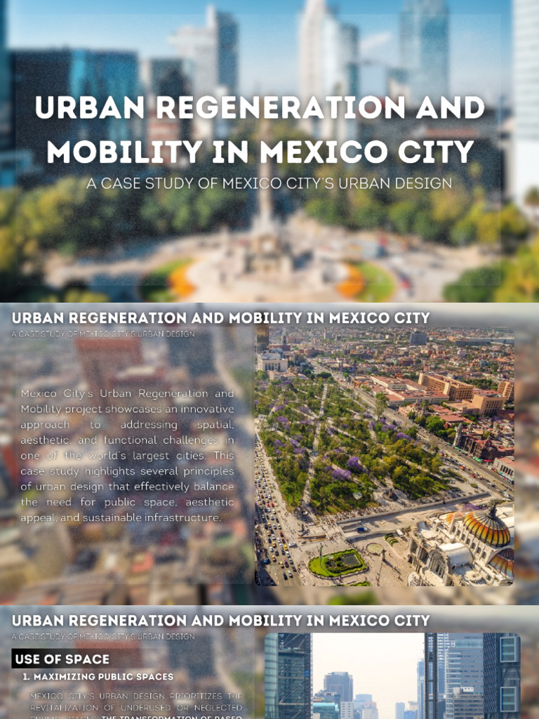 Urban Regeneration and Mobility in Mexico City | PDF