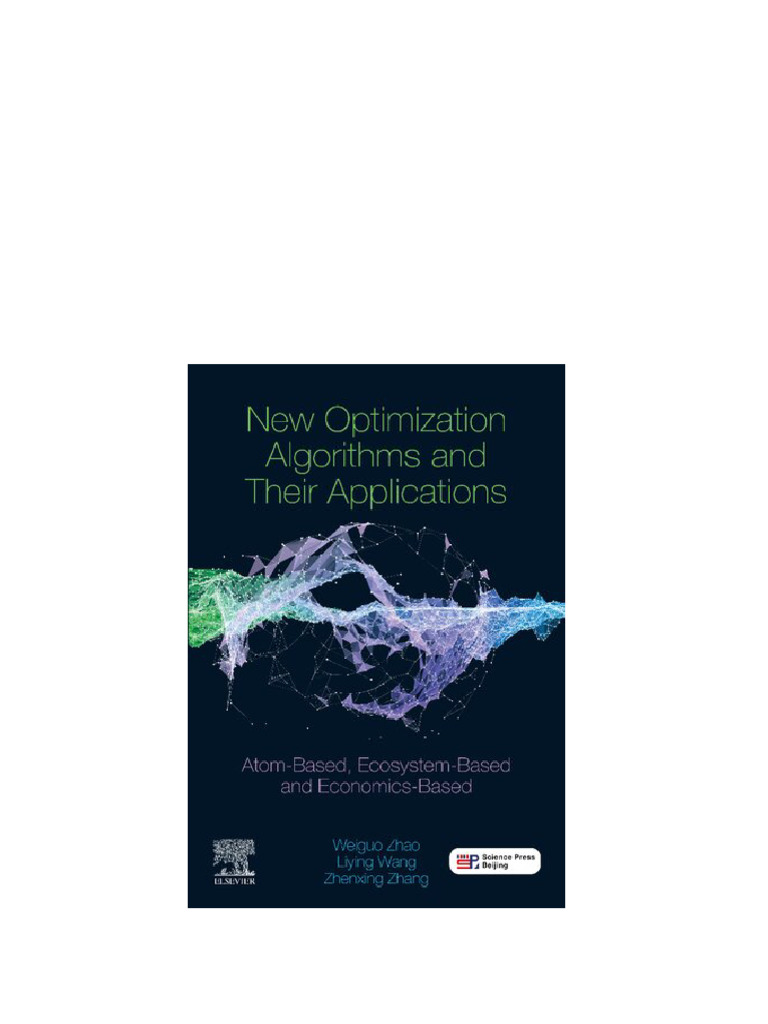 New Optimization Algorithms and Their Applications: Atom-Based ...