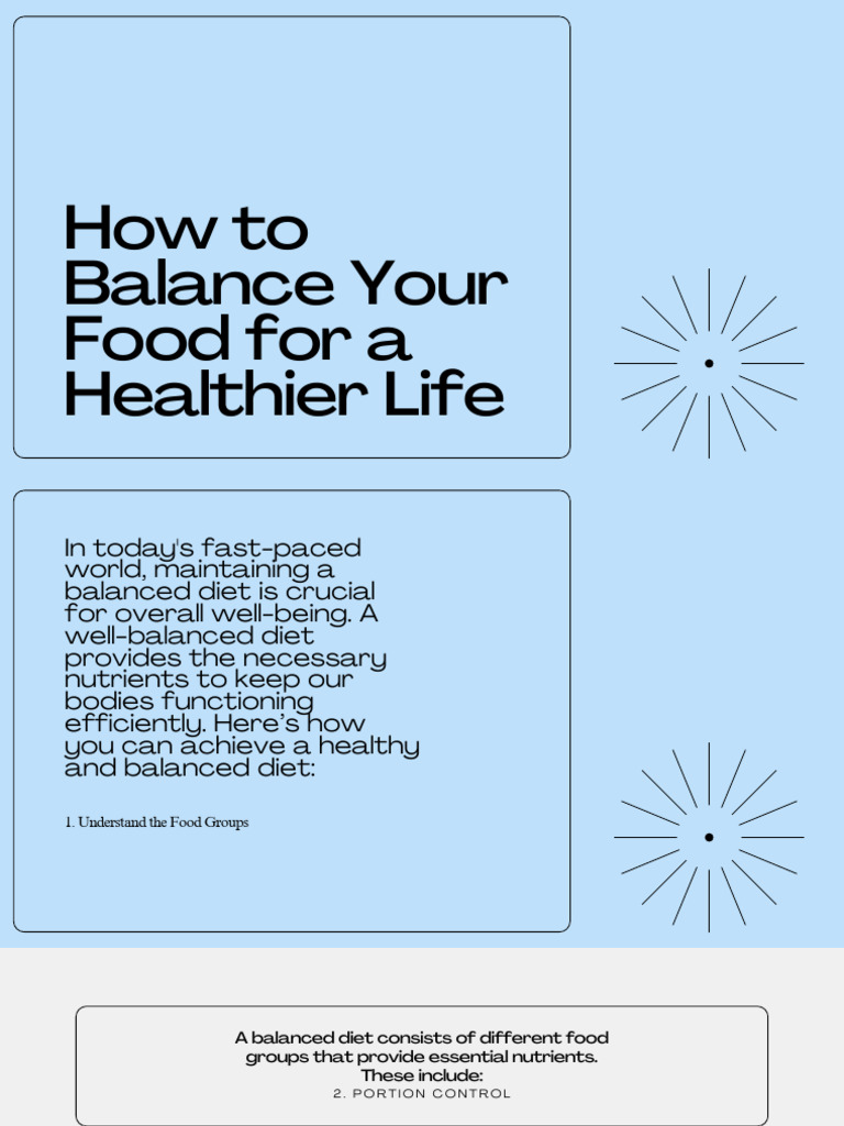 How To Balance Your Food For A Healthier Life - Presentation | PDF ...