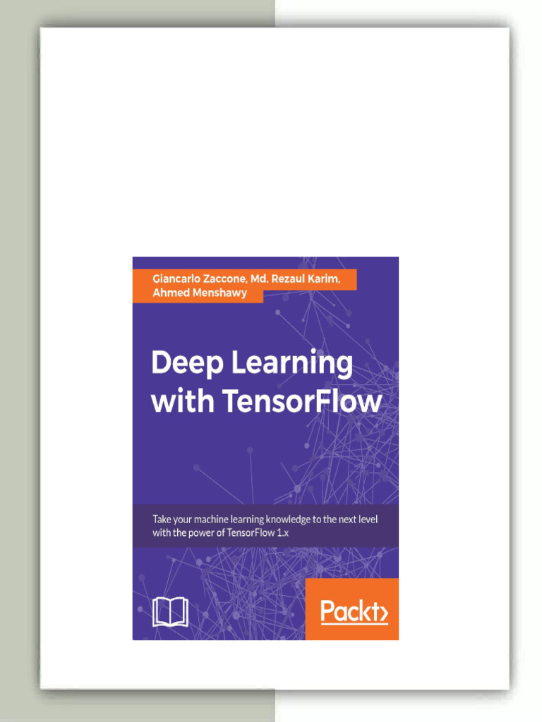 (Ebook) Deep Learning with TensorFlow: Explore neural networks with Python by Zaccone, Giancarlo ...