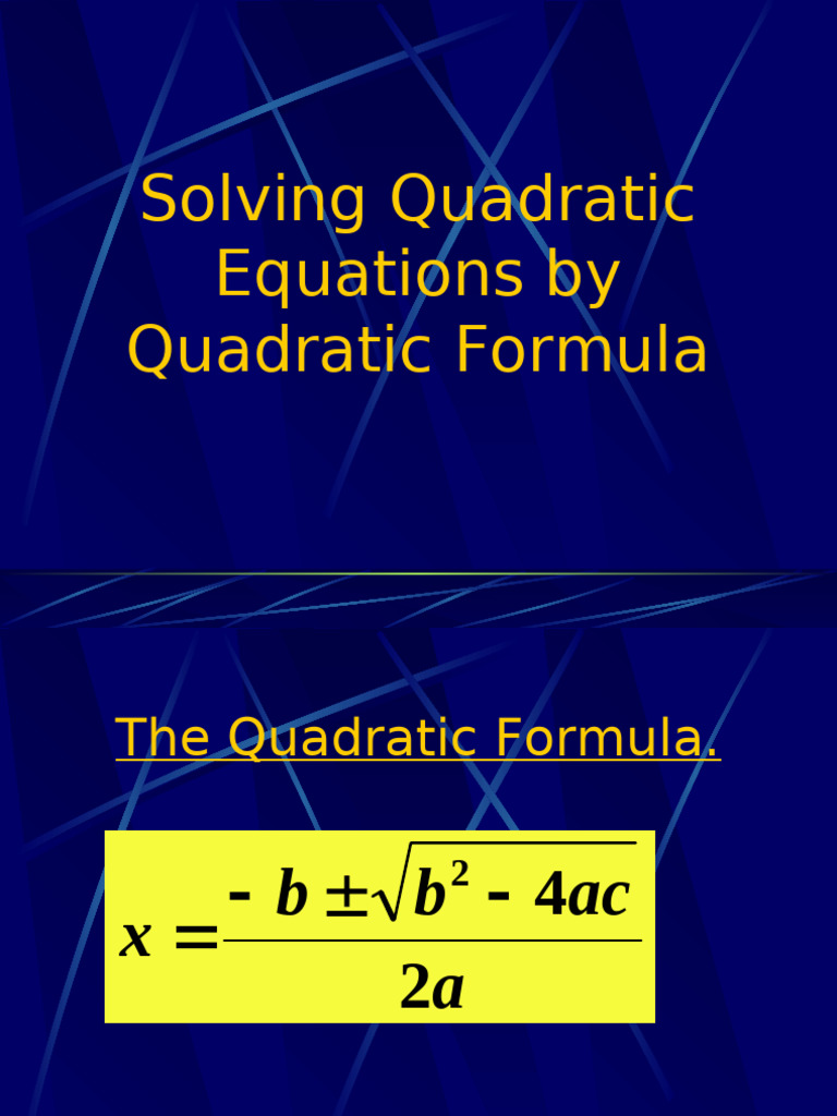 252863The Quadratic Formula. | PDF | Quadratic Equation | Mathematical ...