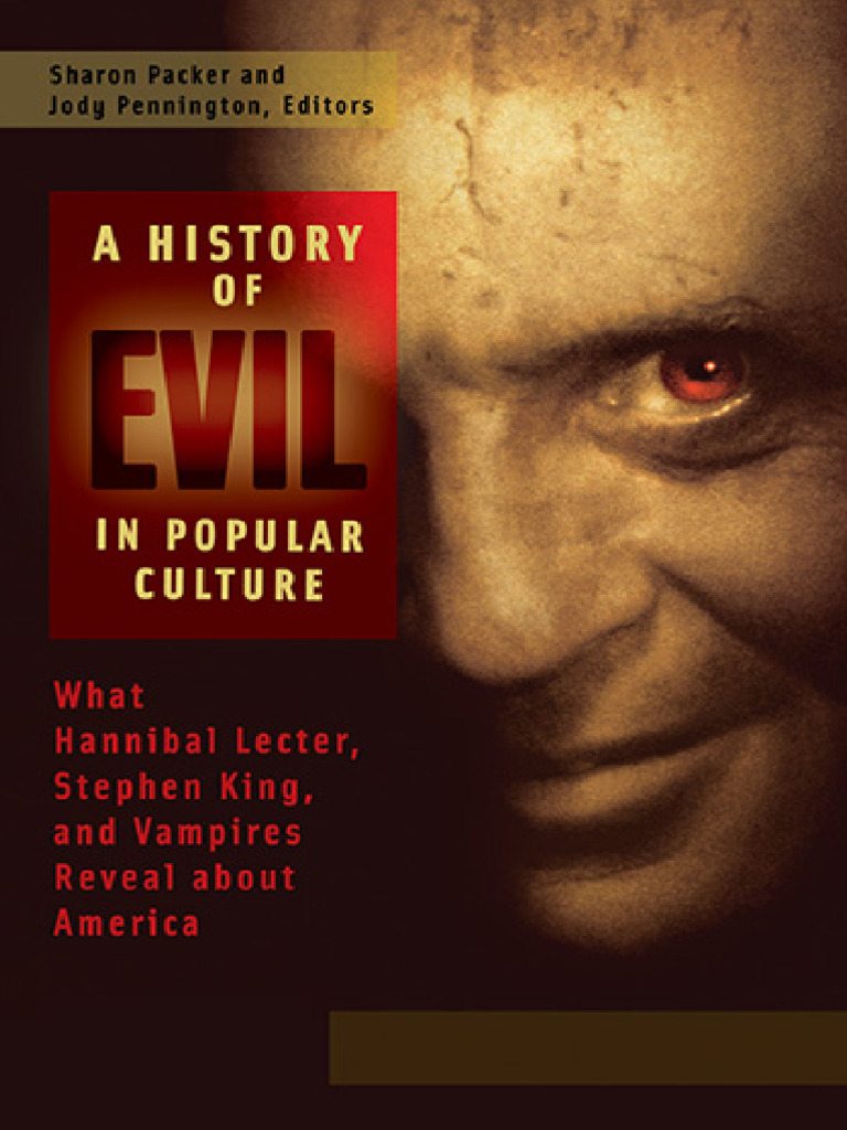 Sharon Packer. A History of Evil in Popular Culture. | PDF | Antisocial ...