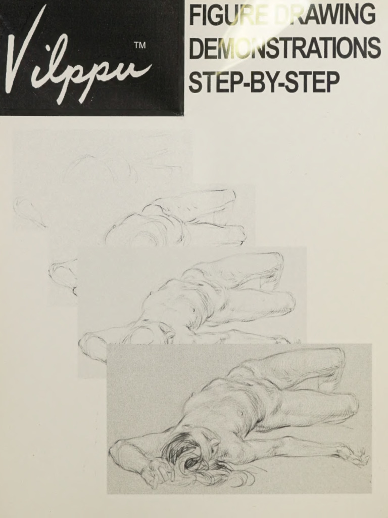 Vilppu Figure Drawing Demonstrations Step - By-Step - Vilppu, Glenn V ...