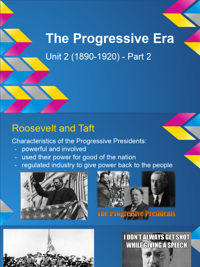 Unit 2 - The Progressive Era Part 2 | PDF | Theodore Roosevelt ...