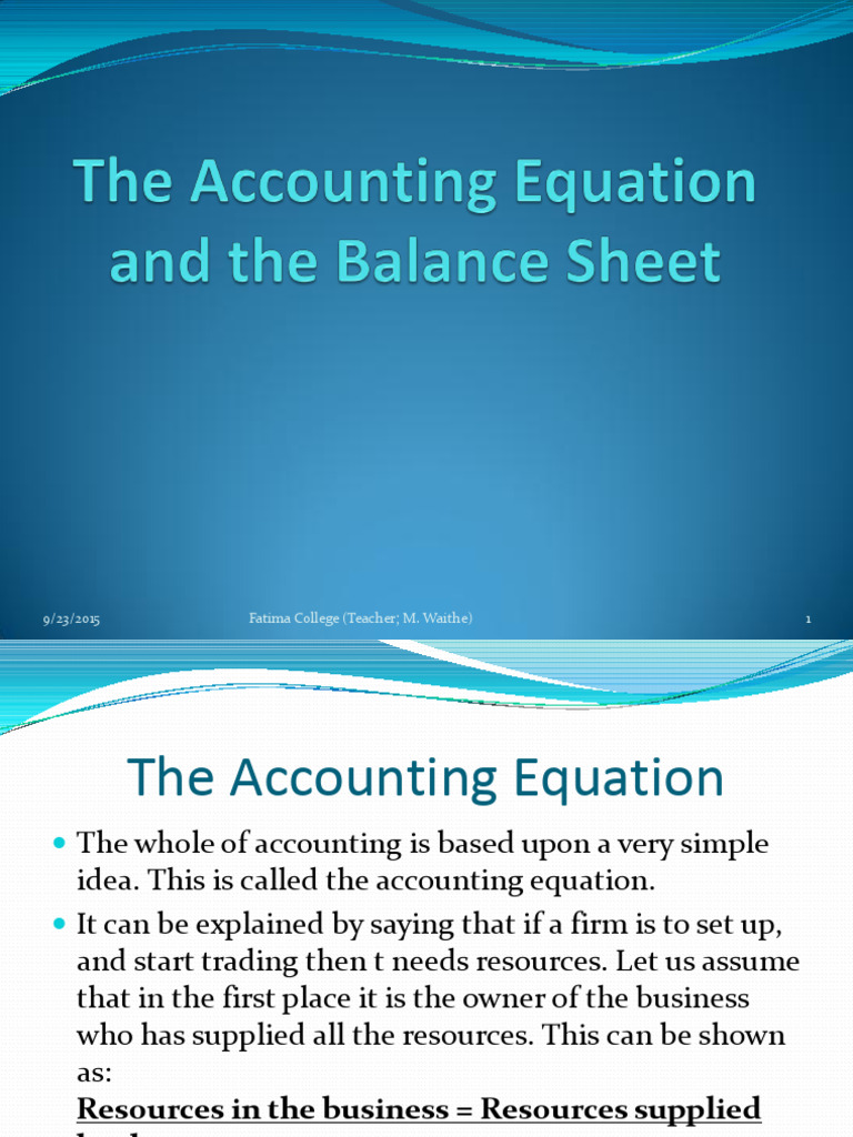 The Accounting Equation & The Balance Sheet (Notes & Exercises) | PDF ...