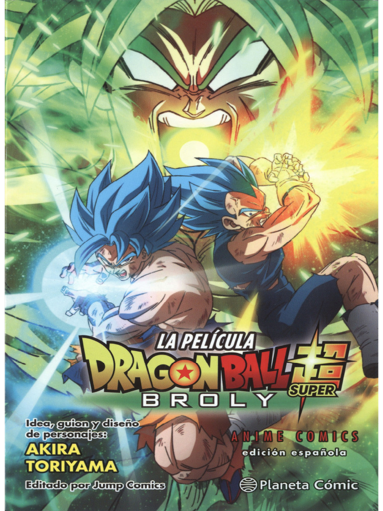 Dragon Ball Super - Broly (AnimeComic) | PDF
