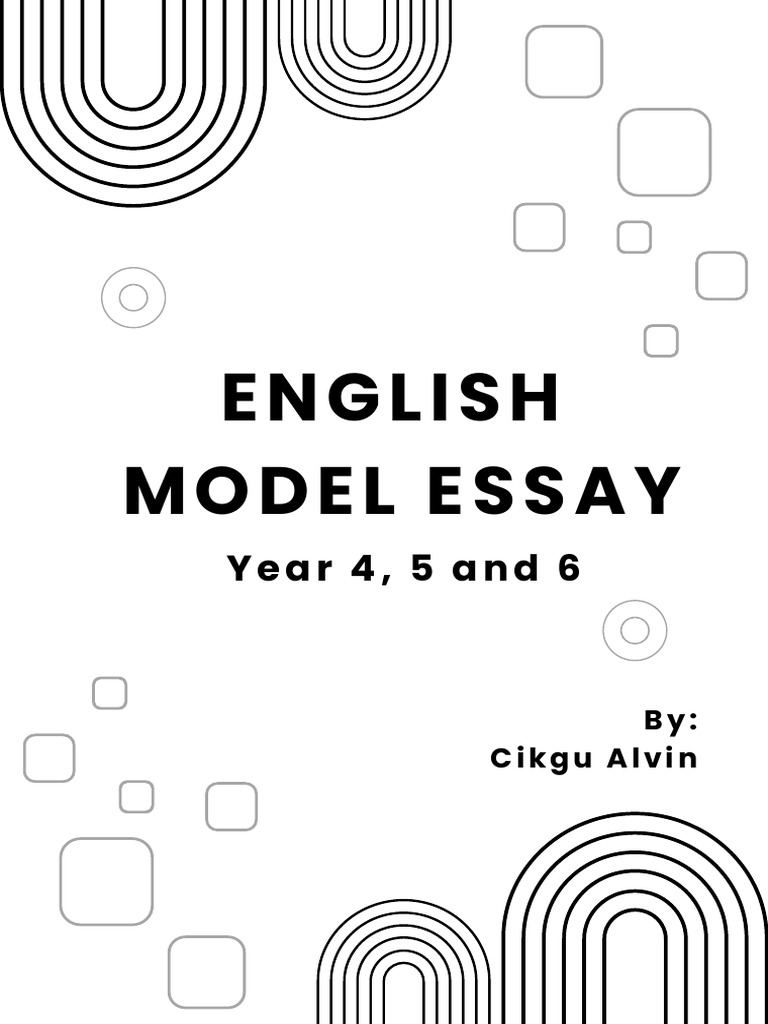 Year 4-6 English Model Essay Guide | PDF