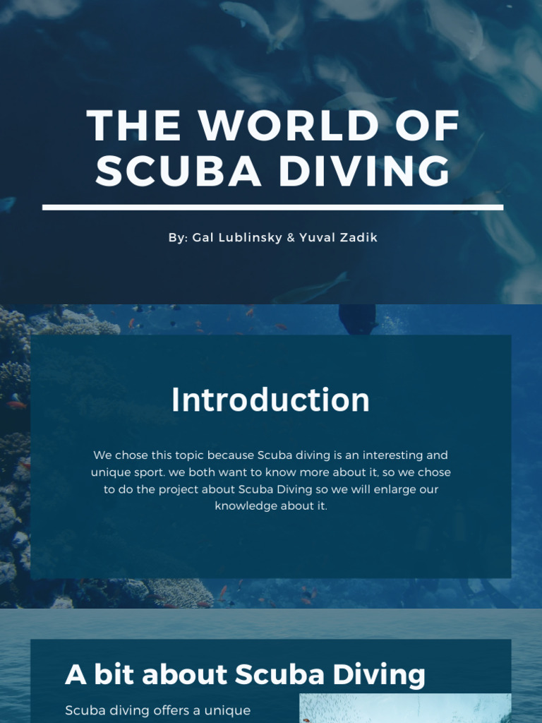 The World of Scuba Diving (A Full Research Presentation About The ...