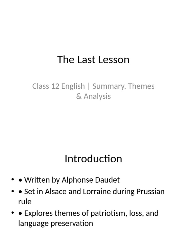 The Last Lesson Presentation | PDF