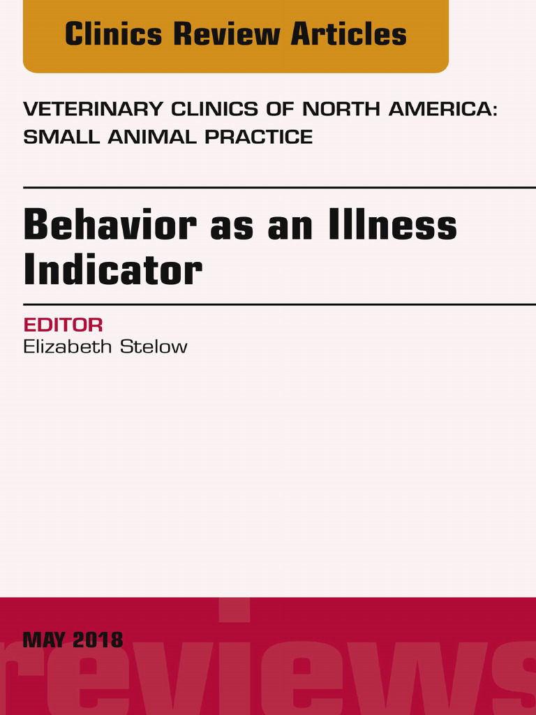 (The Clinics - Veterinary Medicine) Liz Stelow - Behavior As An Illness ...