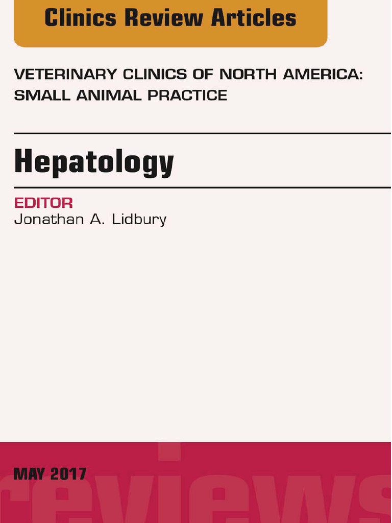 (The Clinics - Veterinary Medicine) Jonathan Lidbury - Hepatology, An Issue of Veterinary ...