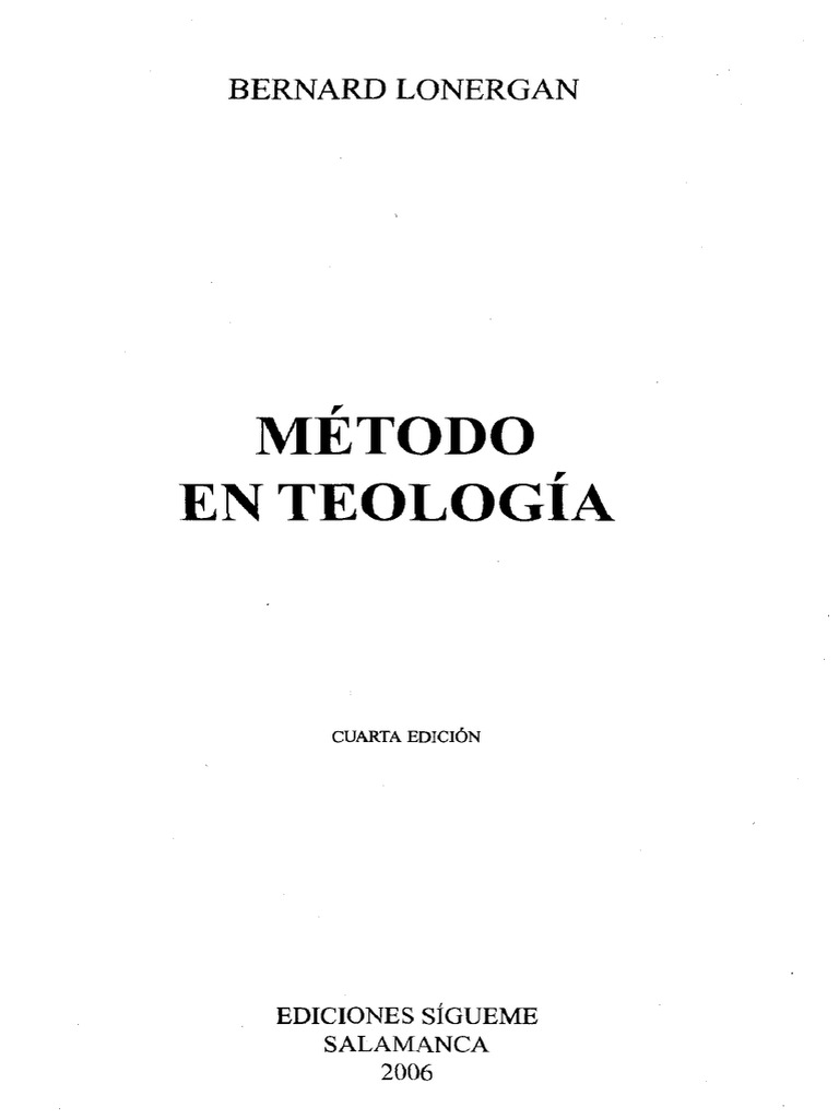 Lonergan Bernard_Método en teología | PDF | Método científico | Verdad