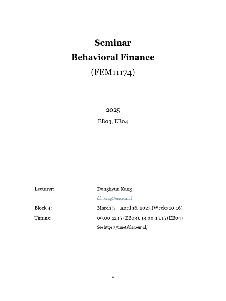FEM 11174 Syllabus_2025, EB03,04 | PDF | Methodology | Behavioral Economics