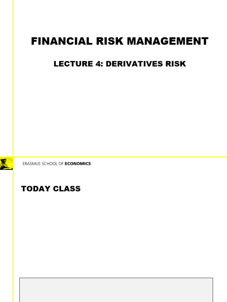 Managing Derivatives Risk in Finance | PDF | Greeks (Finance) | Hedge ...