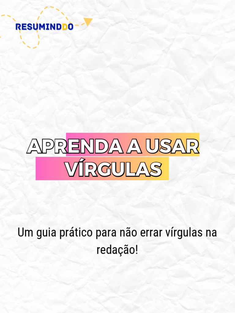 Aprenda A Usar Virgulas | PDF | Assunto (gramática) | Sintaxe