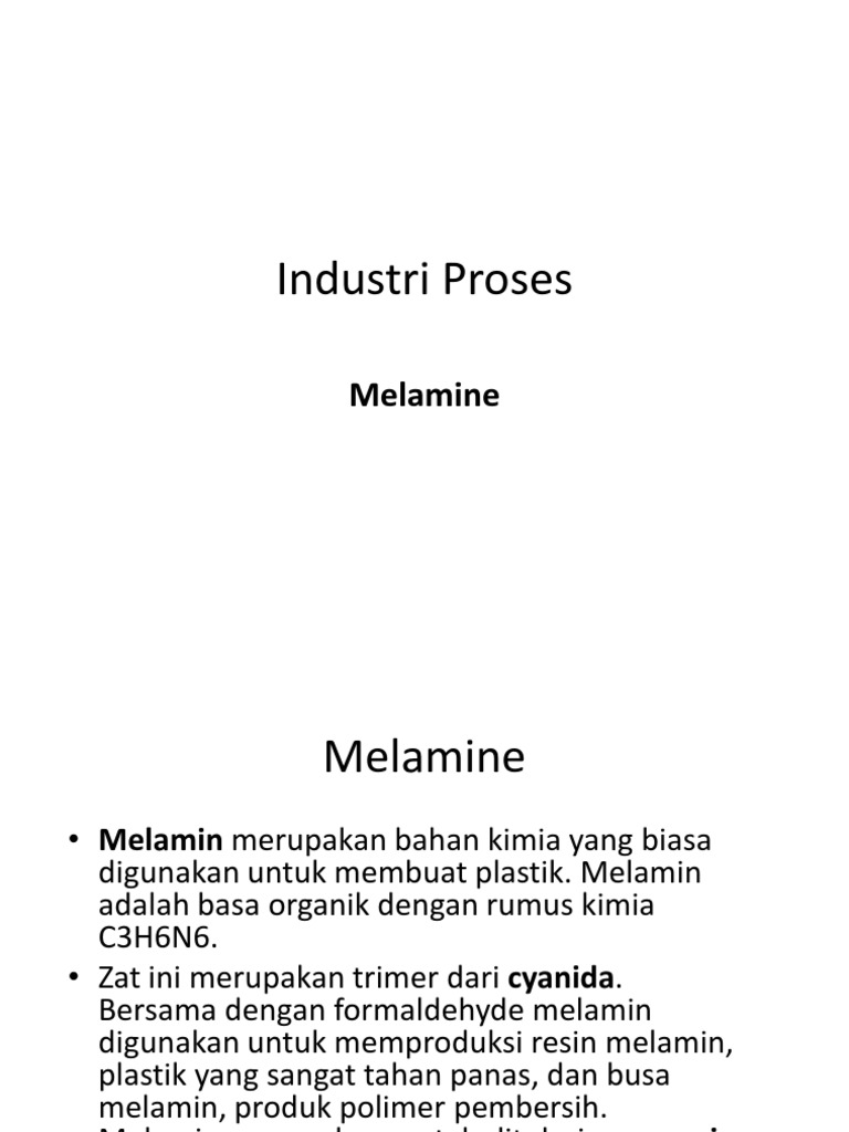 Industri Proses Melamine | PDF | Memasak, Makanan, & Anggur | Kesehatan ...