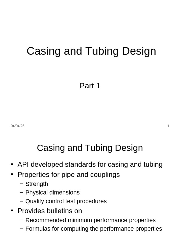 Casing and Tubing Design Overview | PDF | Casing (Borehole) | Pipe (Fluid Conveyance)