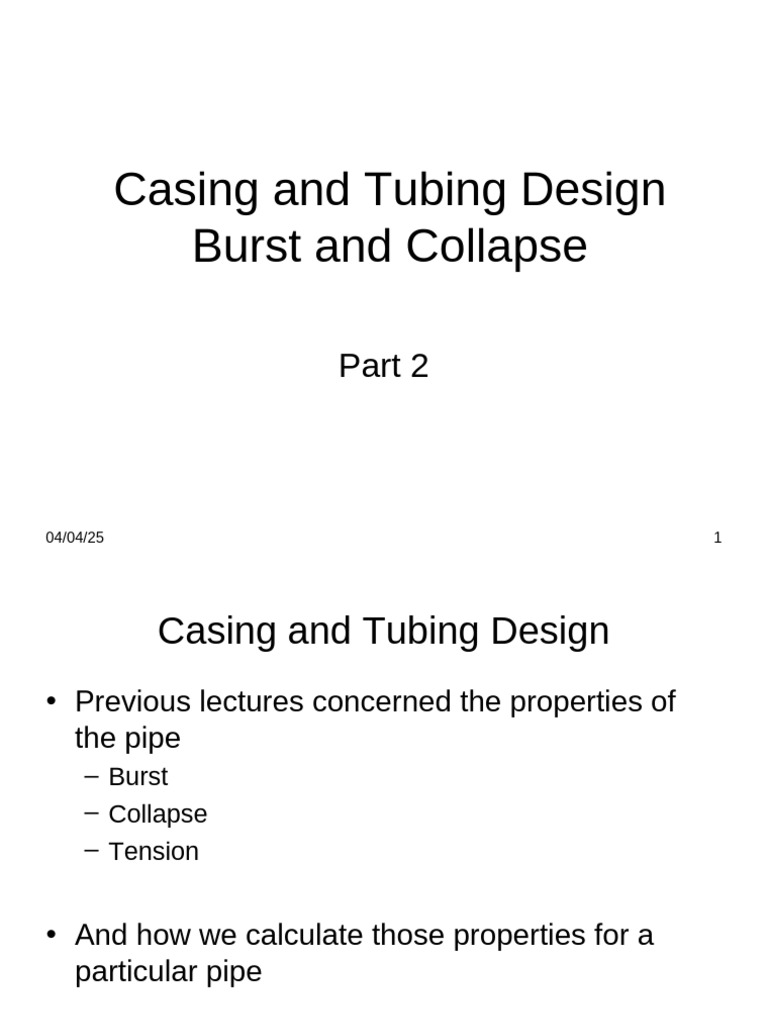 7 Casing and Tubing Design 7 - Burst and Collapse - Day 1 | PDF ...
