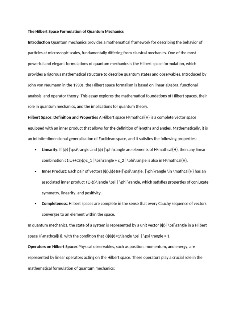 The Hilbert Space Formulation of Quantum Mechanics | PDF | Quantum Mechanics | Hilbert Space