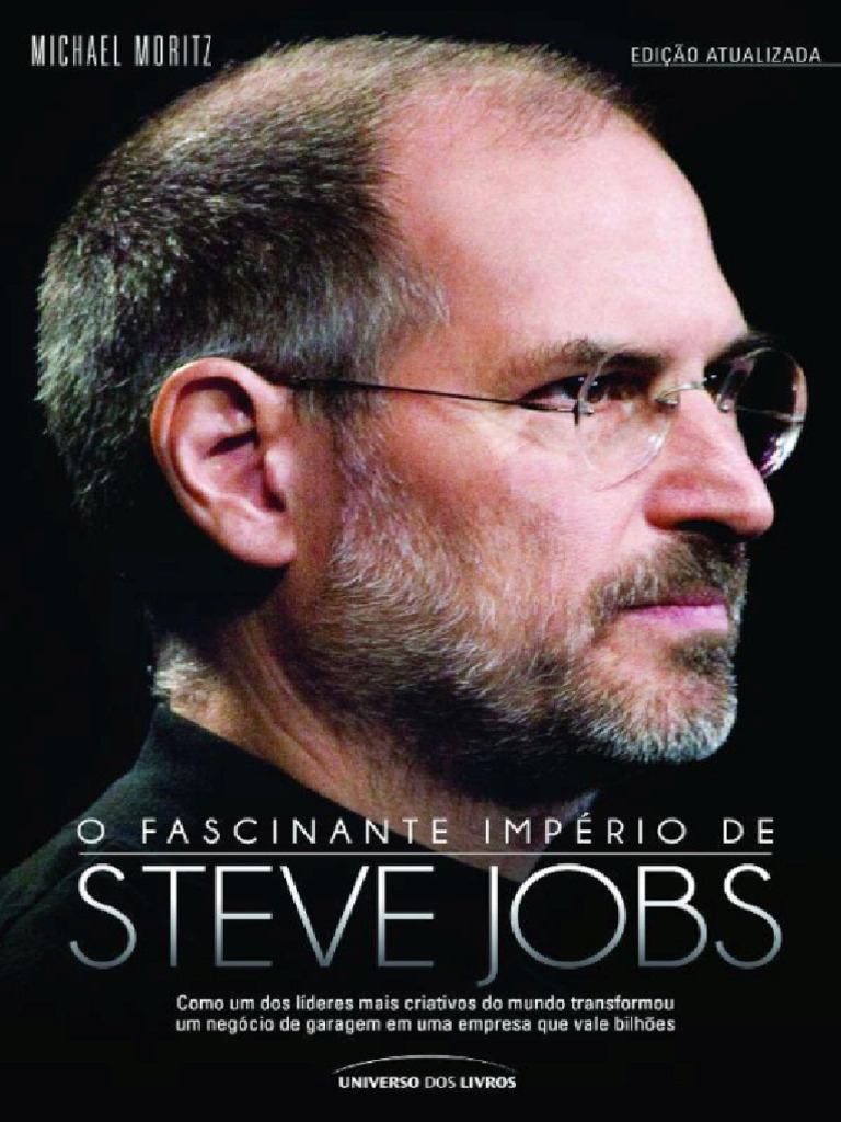 O Fascinante Império de Steve Jobs - Michael Moritz (Ed. 2) | PDF | PCs ...