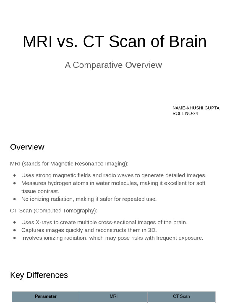 MRI vs. CT Scan of Brain | PDF | Magnetic Resonance Imaging | Ct Scan