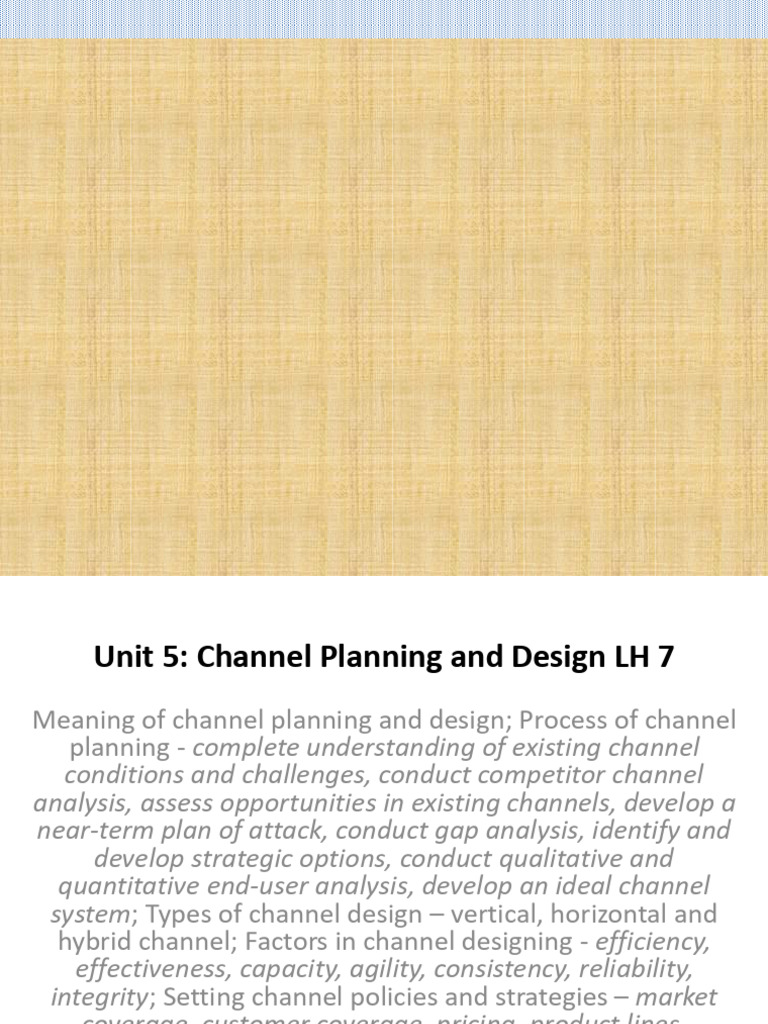 Unit V Channel Planning and Design | PDF | Marketing | Efficiency