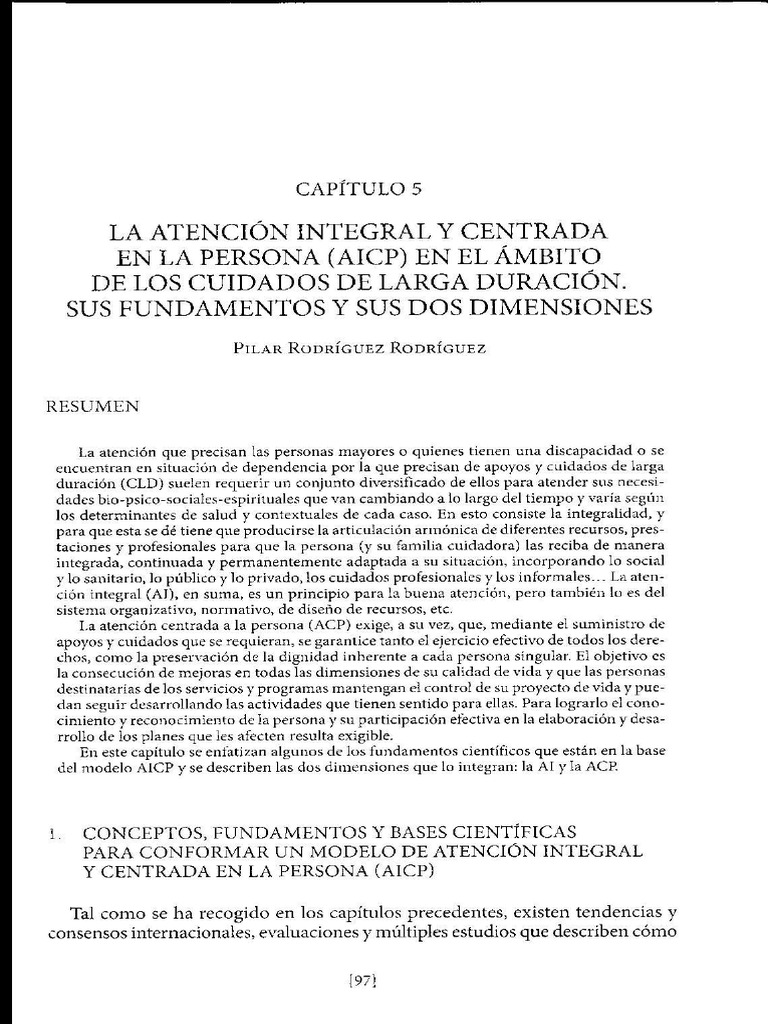 Rodríguez, P. (2019). Capítulo 5. La Atención Integral y Centrada en la Persona (AICP) en el ...