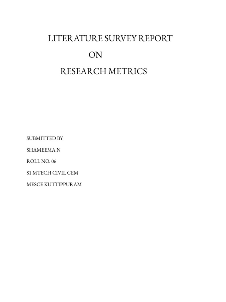 Research Metrics Literature Survey Report | PDF | Methodology | Inquiry