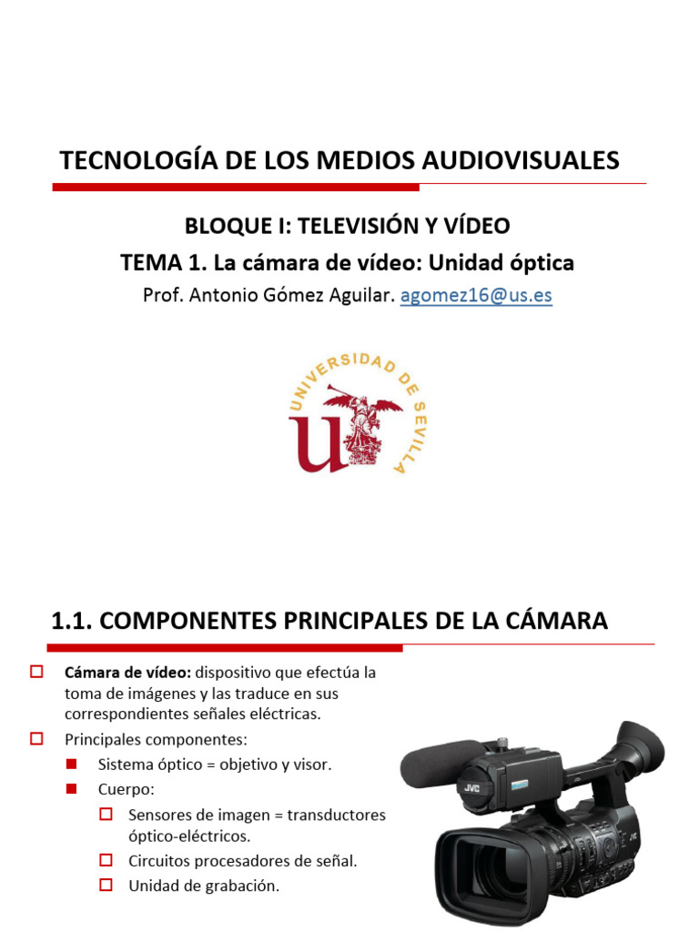 Componentes Clave de Cámaras de Vídeo | PDF | Lente de la cámara | Óptica