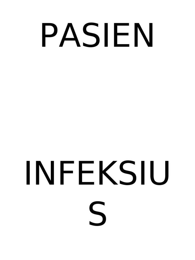 PASIEN INFEKSIUS | PDF