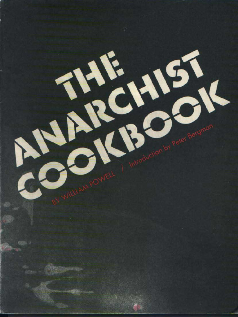 (William Powell) The Anarchist Cookbook | PDF